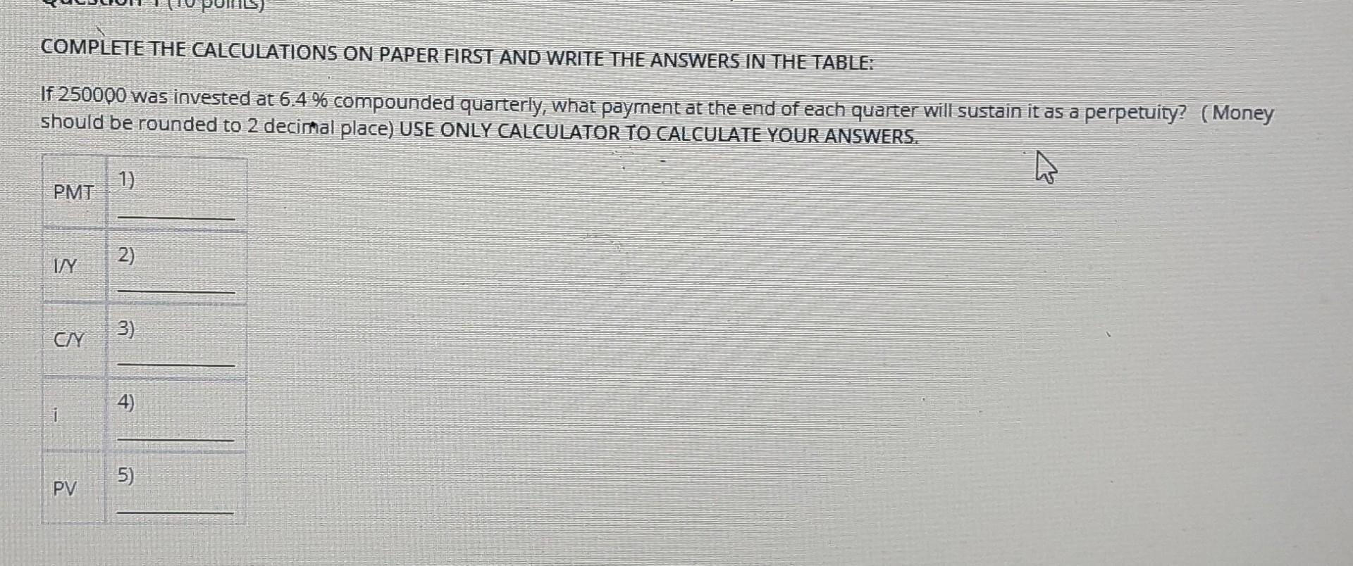 Solved COMPLETE THE CALCULATIONS ON PAPER FIRST AND WRITE | Chegg.com