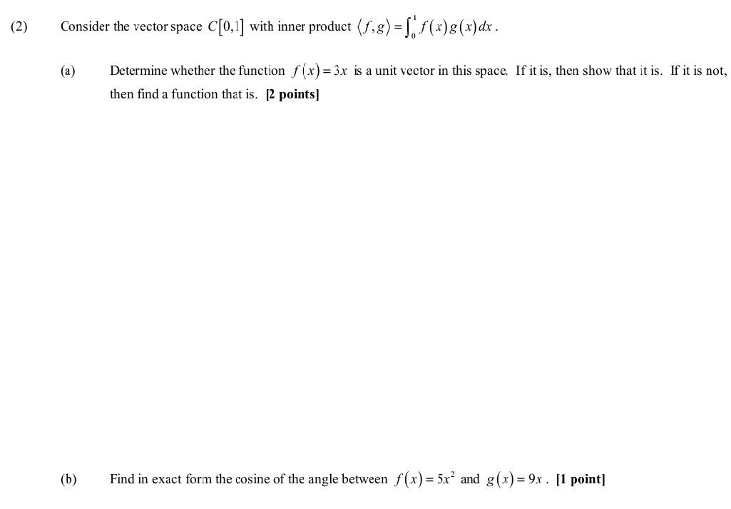 Solved Consider the vector space C[0,1] with inner product | Chegg.com