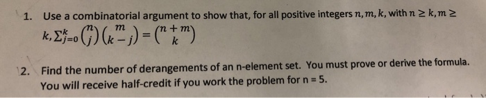 Solved 1. Use a combinatorial argument to show that, for all | Chegg.com