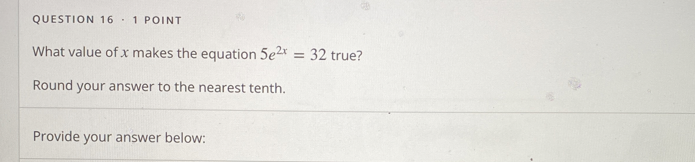 Solved QUESTION 16 * 1 ﻿POINTWhat value of x ﻿makes the | Chegg.com