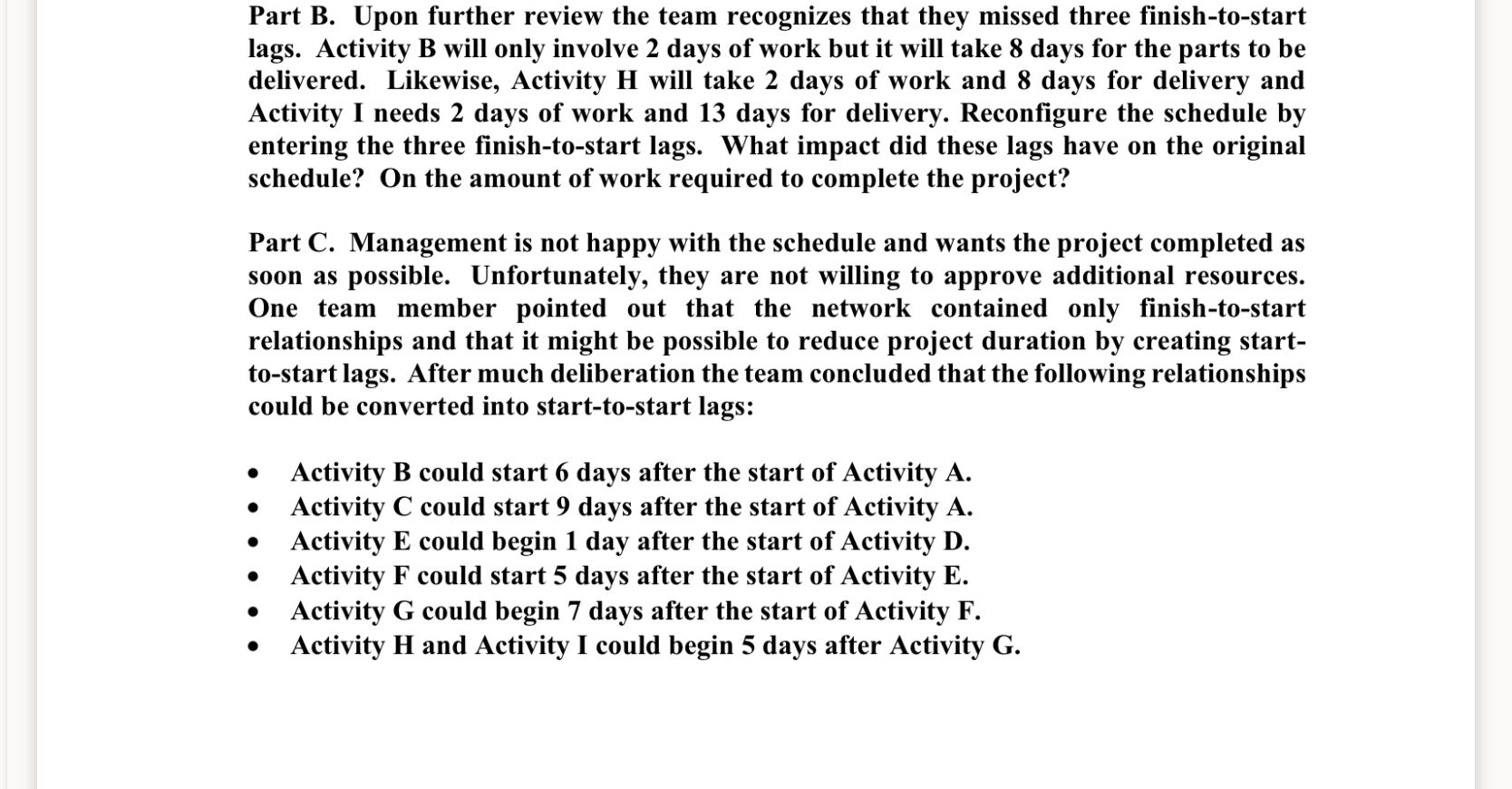 Solved Part B. ﻿Upon further review the team recognizes that | Chegg.com