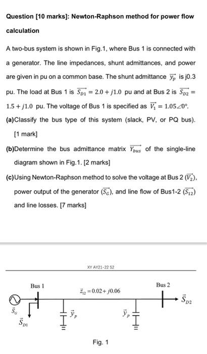 Solved Question (10 marks]: Newton-Raphson method for power | Chegg.com