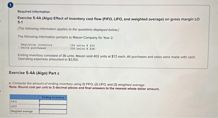 Solved Required information Exercise 5-4A (Algo) Effect of | Chegg.com