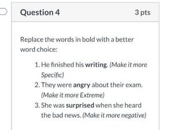 Replace the words in bold with a better word choice: | Chegg.com