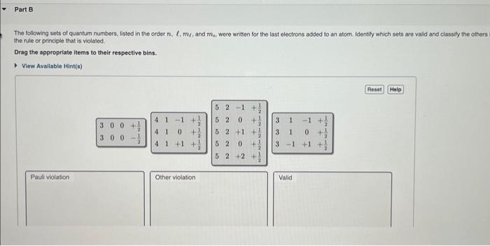 Solved The following sets of quantum numbers, listed in the | Chegg.com