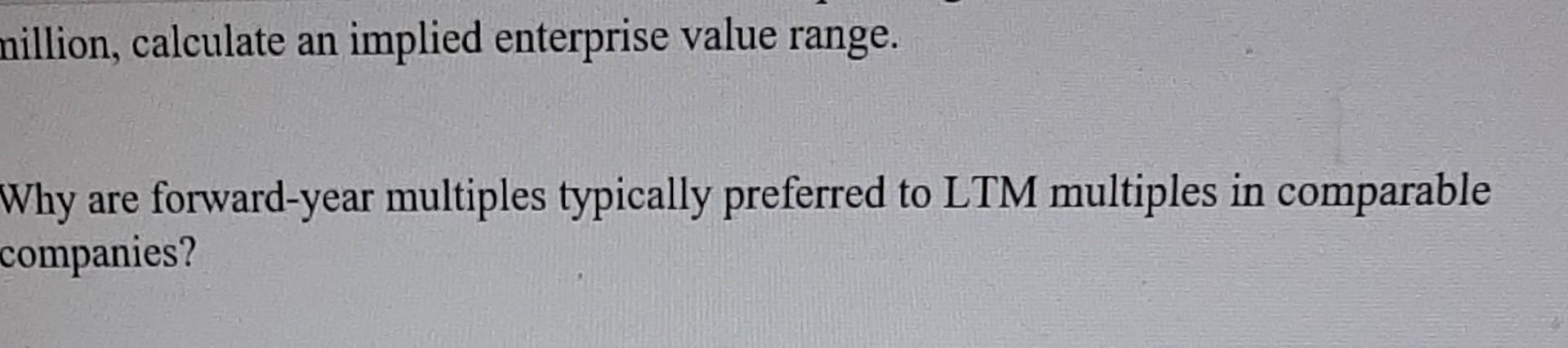 nillion, calculate an implied enterprise value range. | Chegg.com