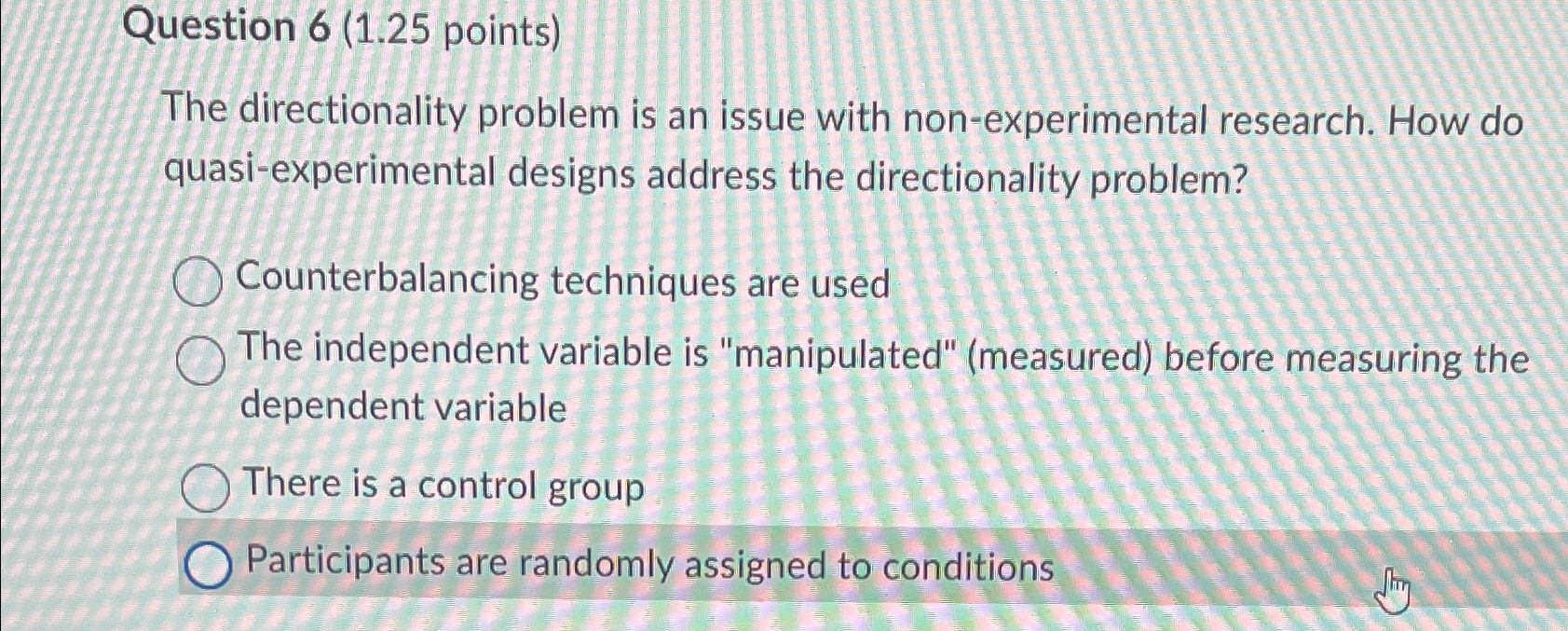 Solved Question 6 (1.25 ﻿points)The directionality problem | Chegg.com