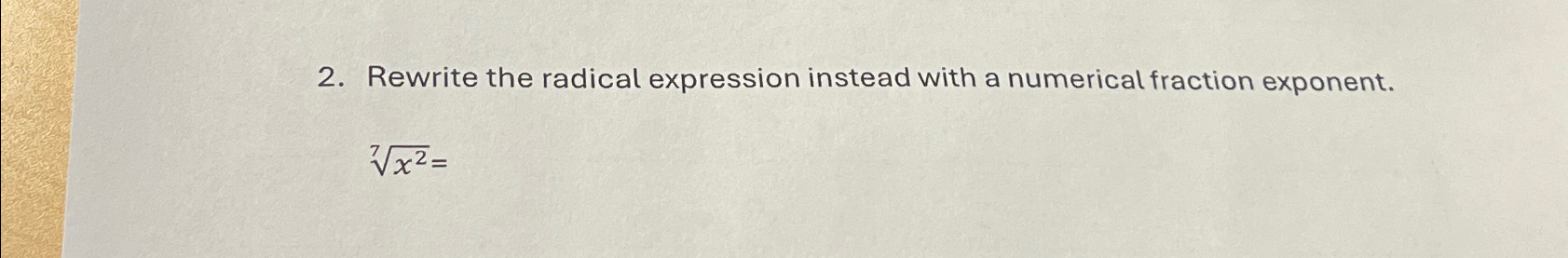 Solved Rewrite the radical expression instead with a | Chegg.com