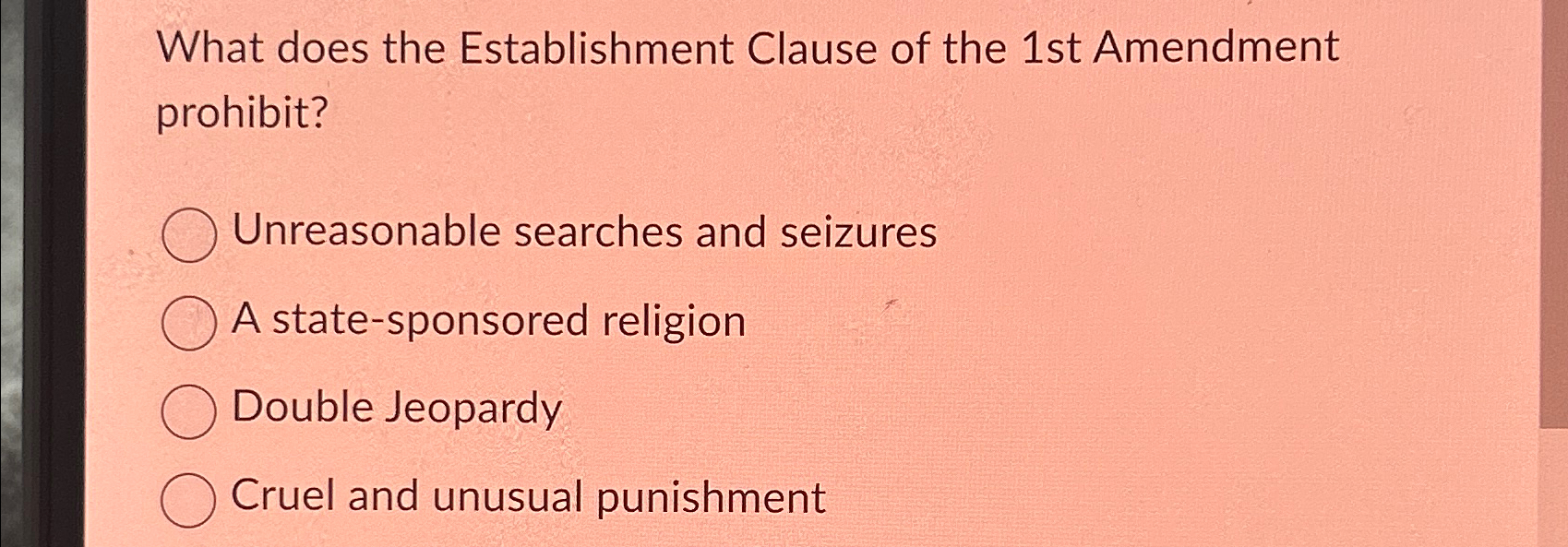 Solved What does the Establishment Clause of the 1st | Chegg.com