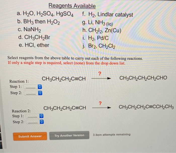 Solved g. Li, NH3 (lig) Reagents Available a. H20, H2SO4, | Chegg.com