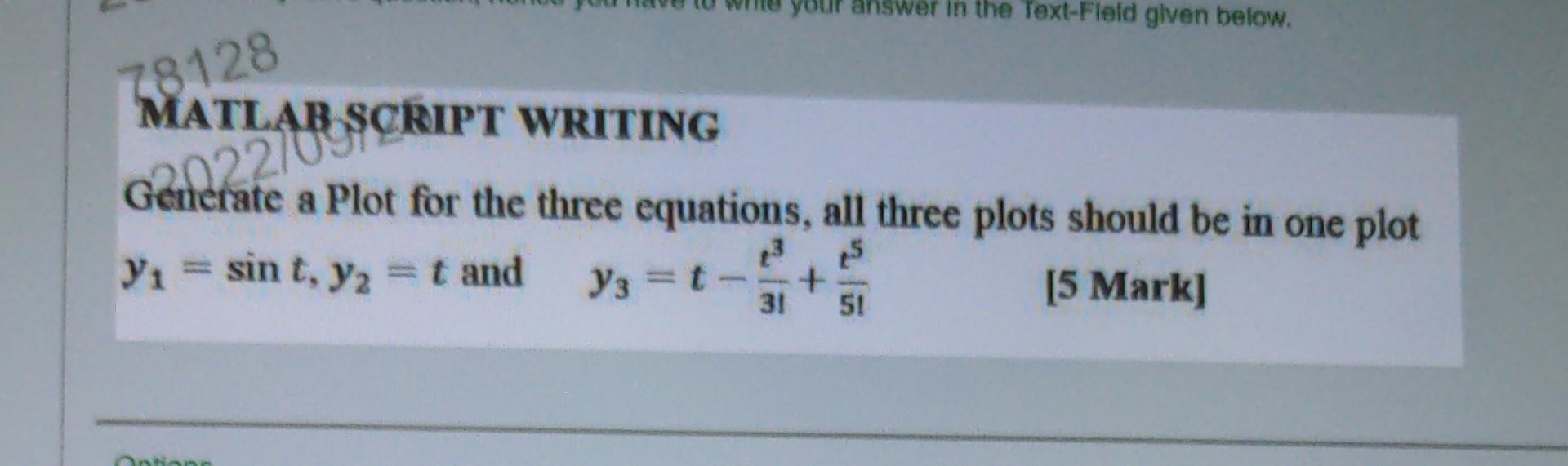 Solved MATLABSCRIPT WRITING Generate a Plot for the three | Chegg.com