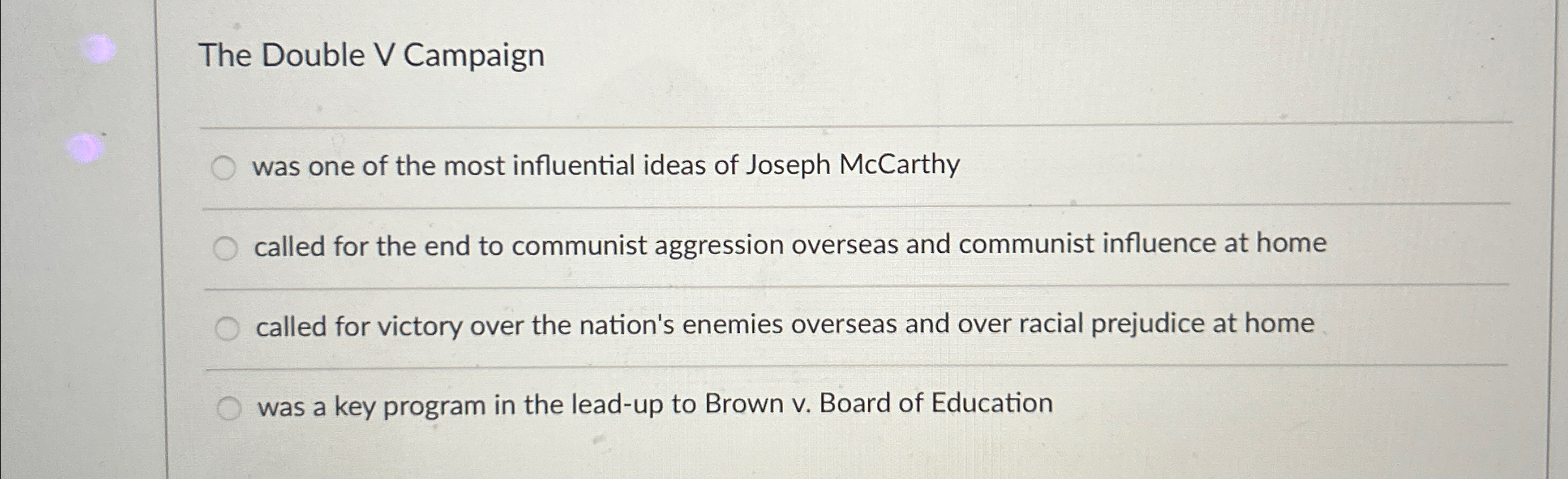 Solved The Double V Campaignwas one of the most influential | Chegg.com