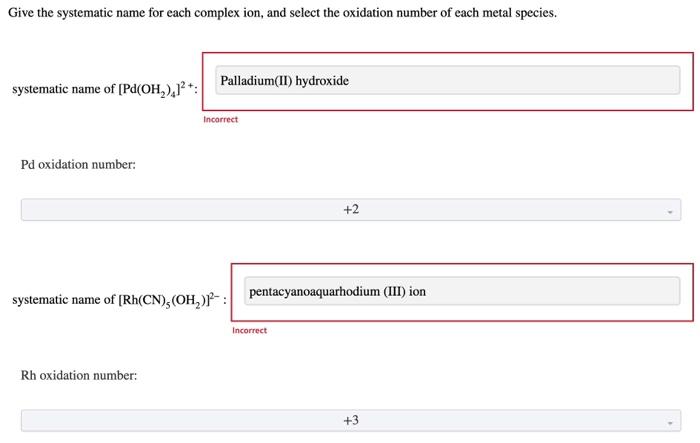 Solved Give the systematic name for each complex ion, and | Chegg.com