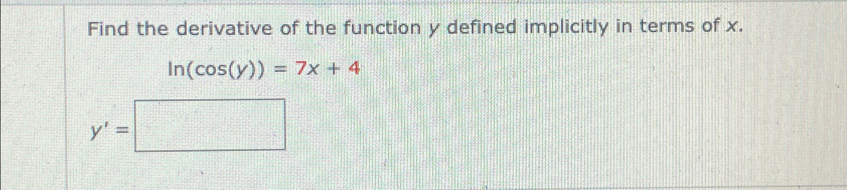 Solved Find the derivative of the function y ﻿defined | Chegg.com