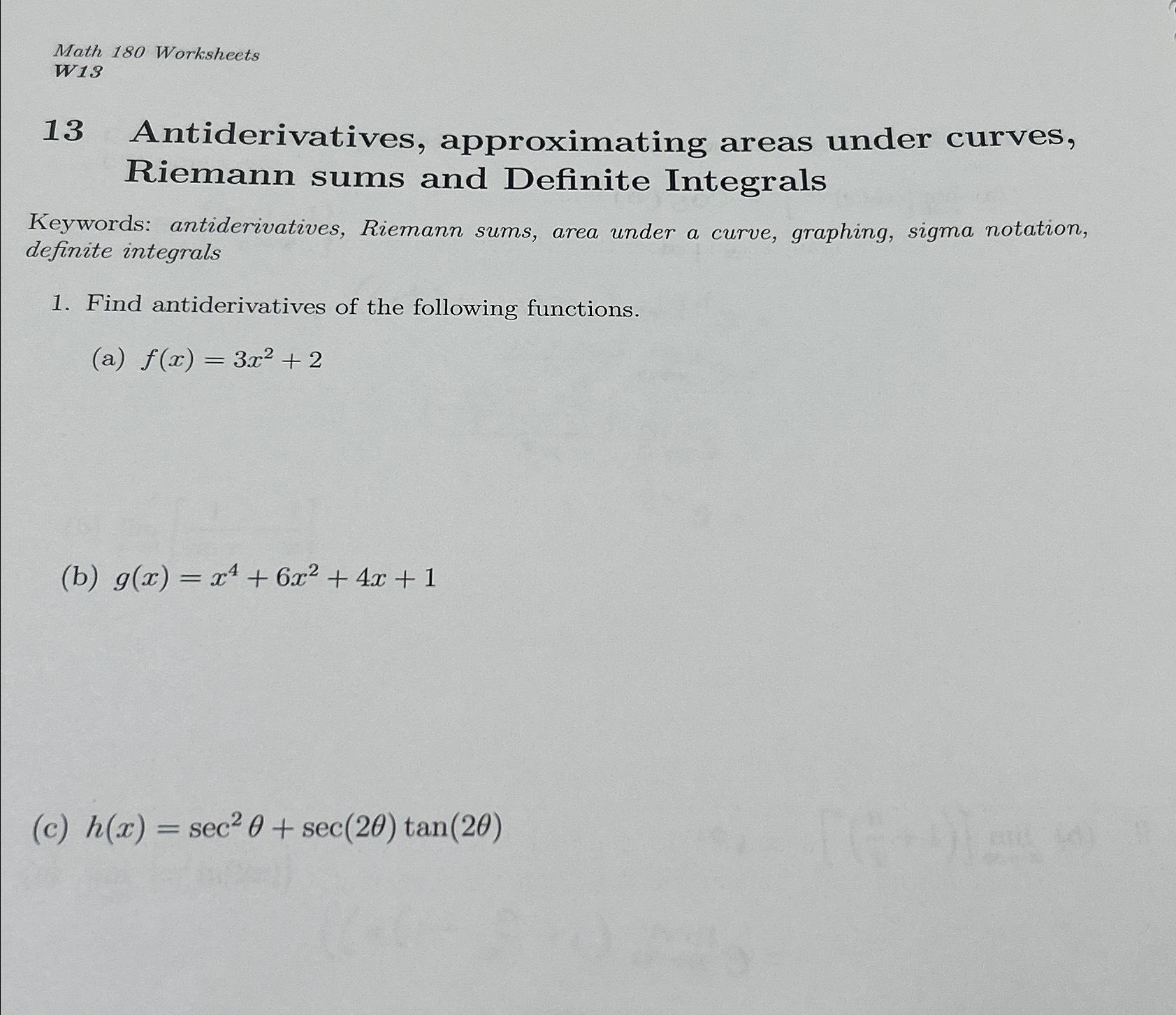 Solved Math 180 ﻿WorksheetsW1313 ﻿Antiderivatives, | Chegg.com