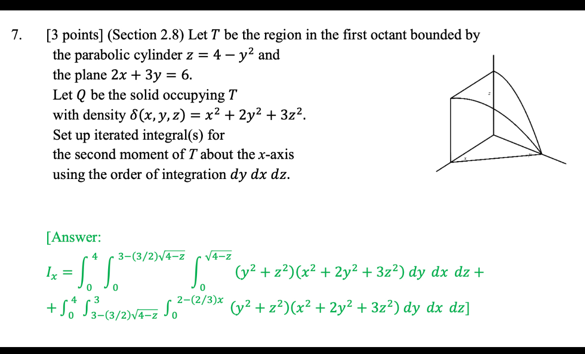 Solved [3 ﻿points] (Section 2.8) ﻿Let T ﻿be the region in | Chegg.com