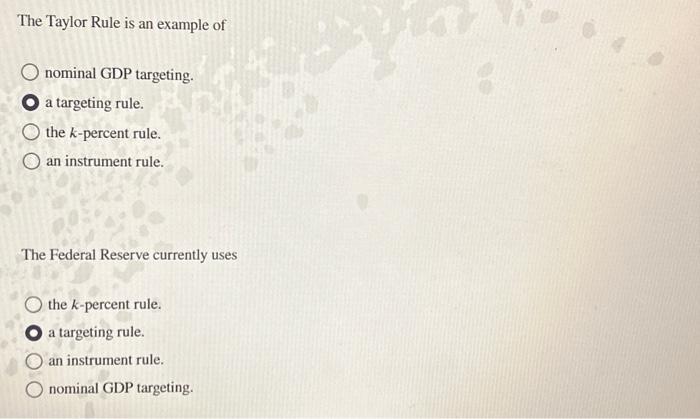 Solved The Taylor Rule is an example of nominal GDP | Chegg.com