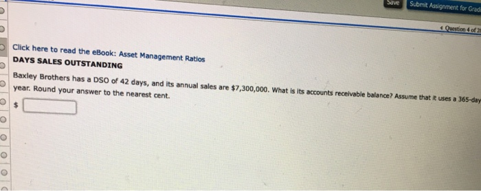 Solved Submit Assignment for Gradi Save Question 4 of 2 | Chegg.com