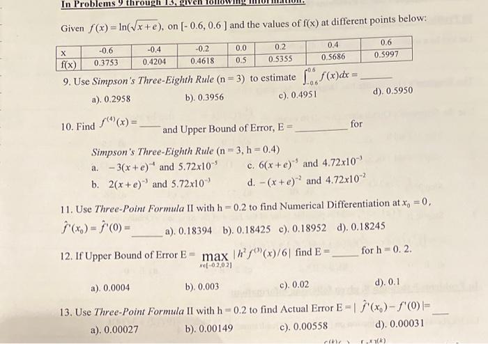 Solved Given f(x)=ln(x+e), on [−0.6,0.6] and the values of | Chegg.com