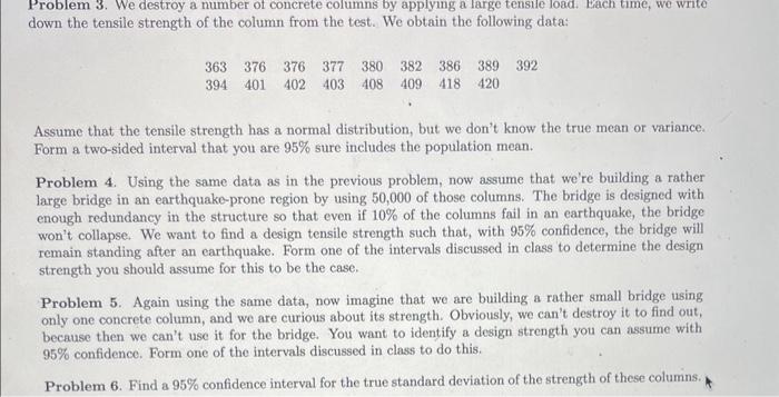 Solved Problem 3 . We destroy a number of concrete columns | Chegg.com