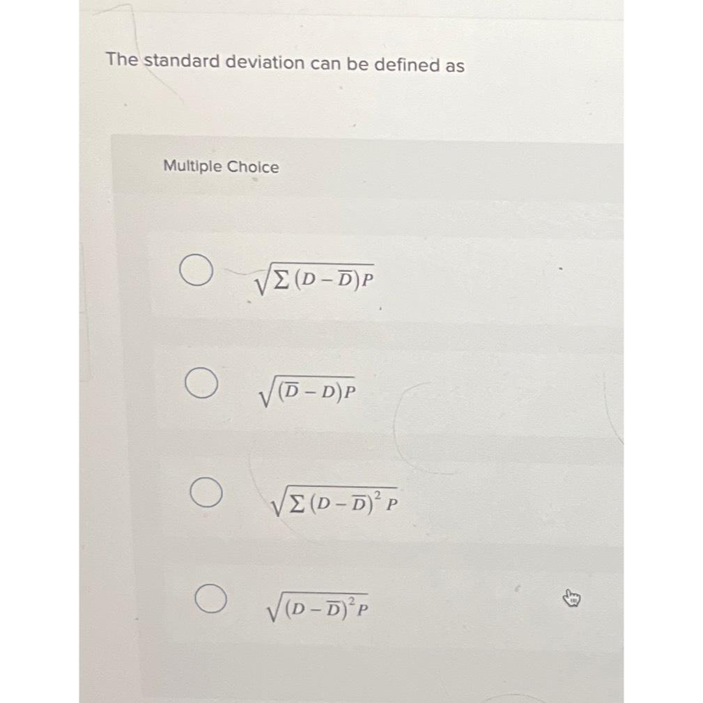 Solved The standard deviation can be defined asMultiple | Chegg.com
