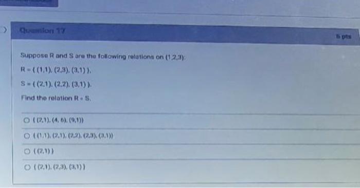Solved Suppose R and $ are the following relations on (1,23) | Chegg.com