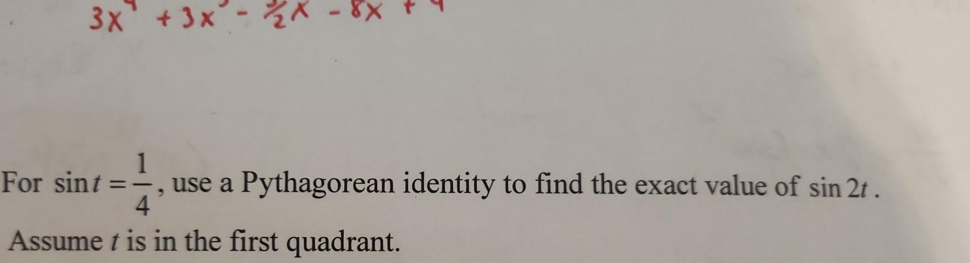 Solved For sint=41, use a Pythagorean identity to find the | Chegg.com