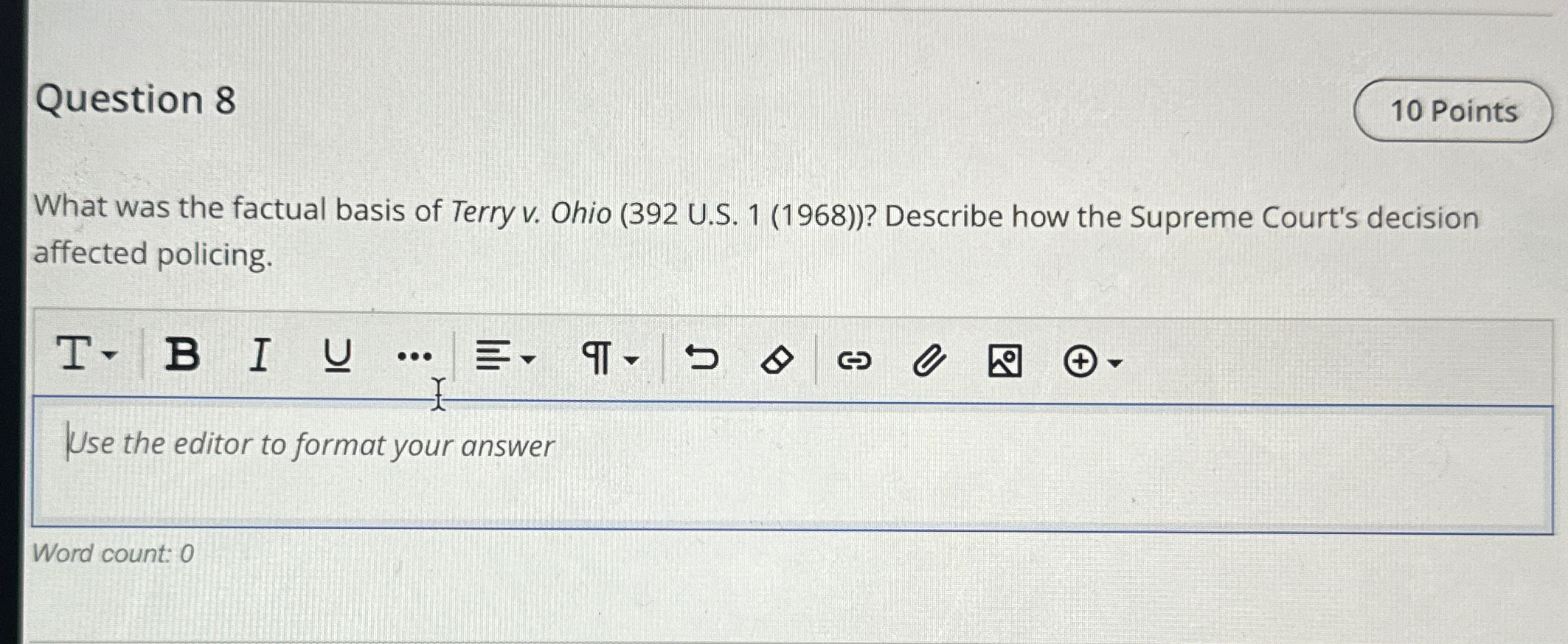 Solved Question 8What was the factual basis of Terry v. | Chegg.com