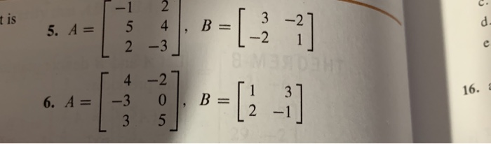 Solved in exercise 5 and 6 compute the product AB in two | Chegg.com