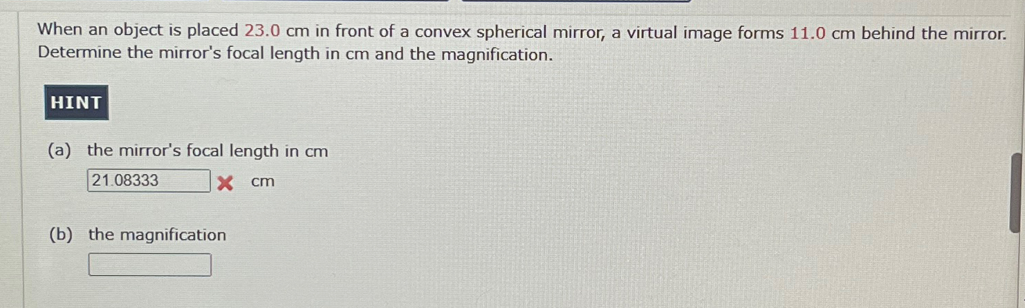 Solved When an object is placed 23.0cm ﻿in front of a convex | Chegg.com