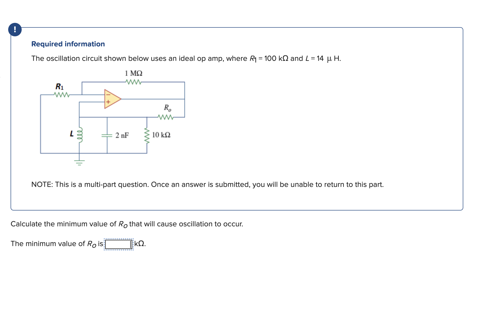Solved Required informationThe oscillation circuit shown | Chegg.com