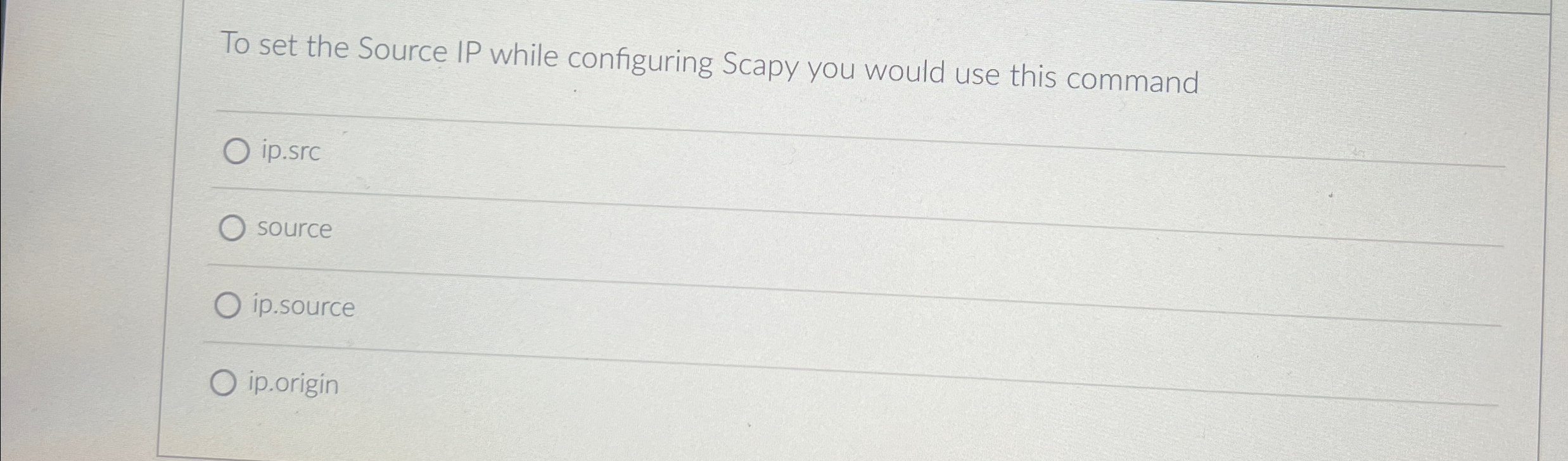 Solved To set the Source IP while configuring Scapy you | Chegg.com