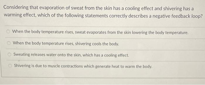 Solved Considering that evaporation of sweat from the skin | Chegg.com