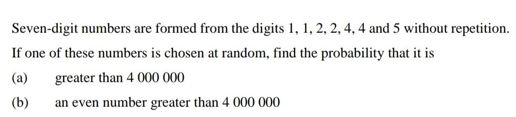 Solved Seven-digit numbers are formed from the digits 1, 1, | Chegg.com