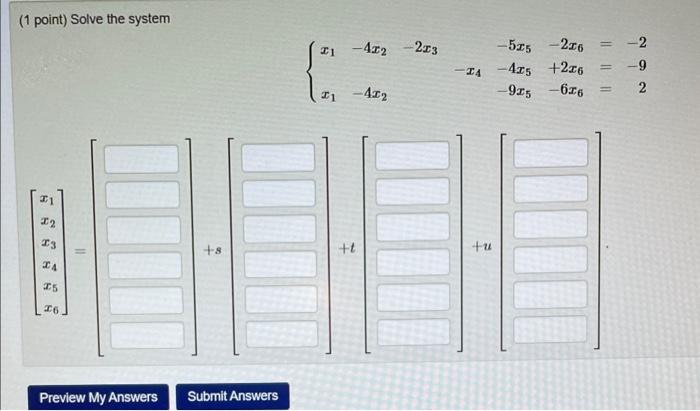 Solved (1 point) Solve the system | Chegg.com