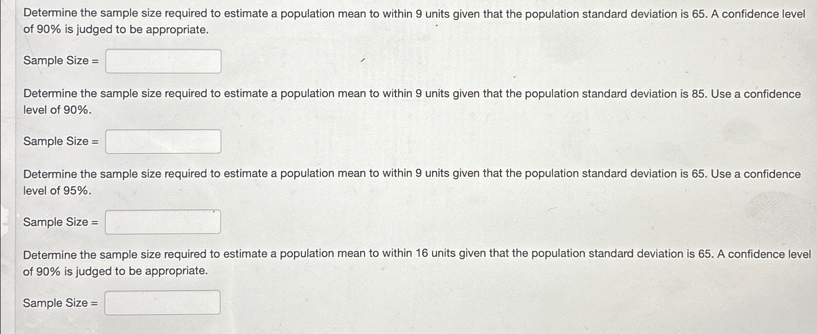 Solved Determine the sample size required to estimate a | Chegg.com