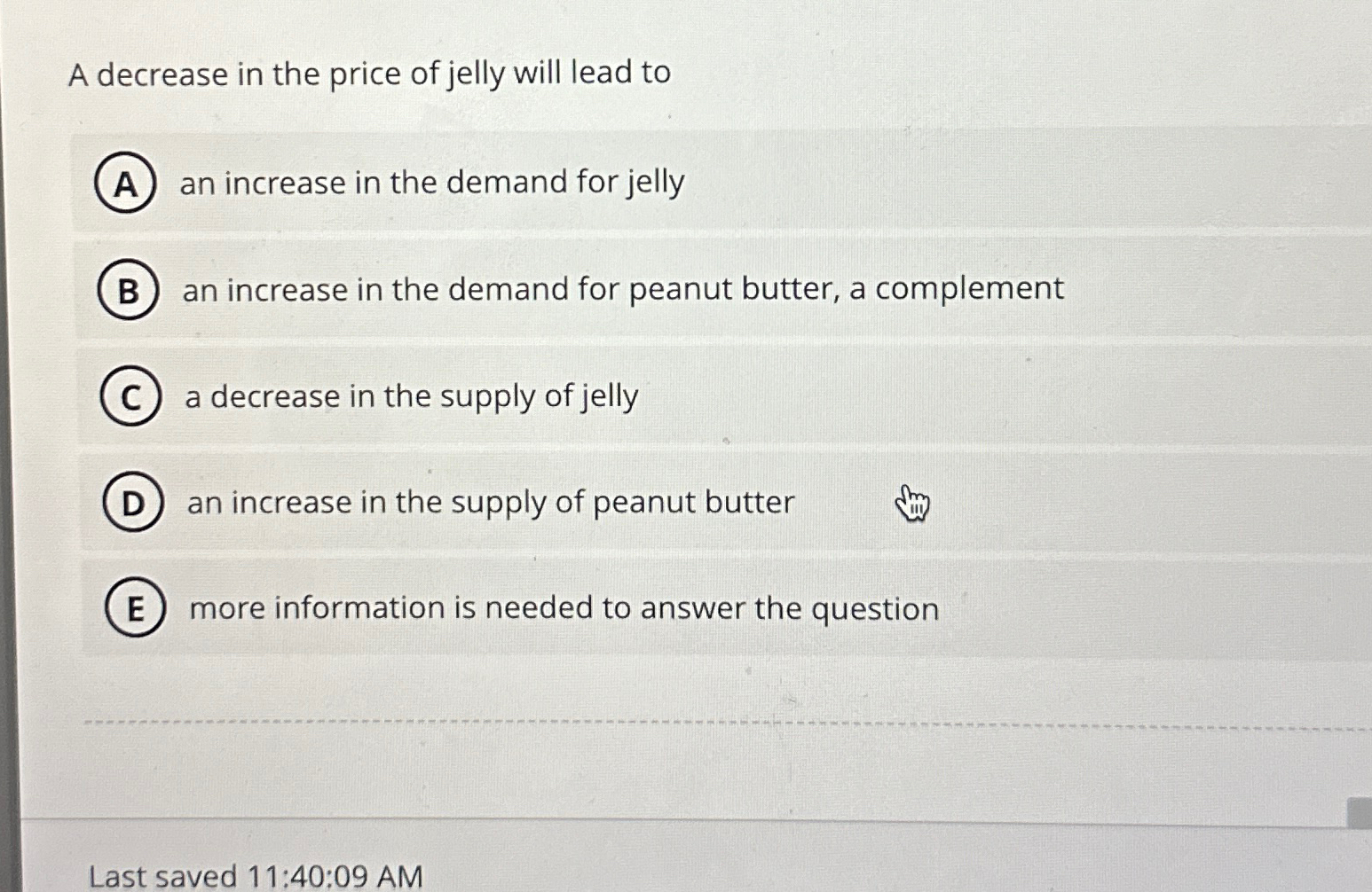 Solved A decrease in the price of jelly will lead toan | Chegg.com