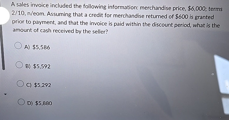 A sales invoice included the following information: | Chegg.com