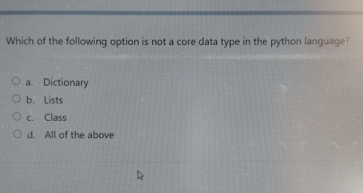 Solved Which of the following option is not a core data type | Chegg.com