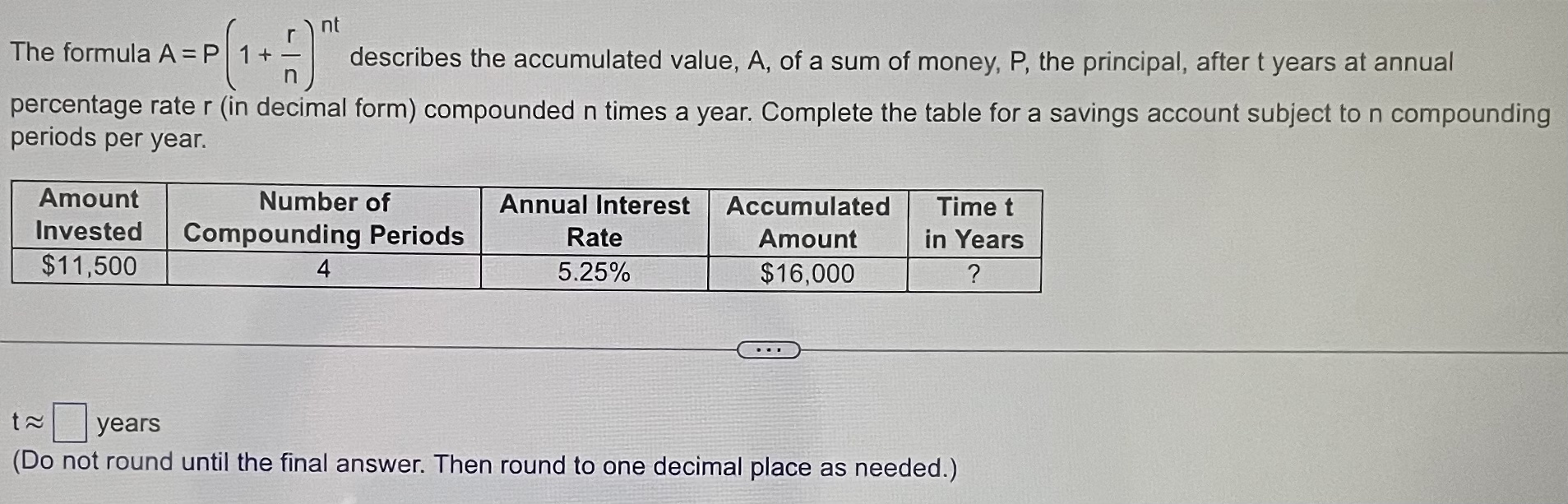 Solved The formula A=P(1+rn)nt ﻿describes the accumulated | Chegg.com