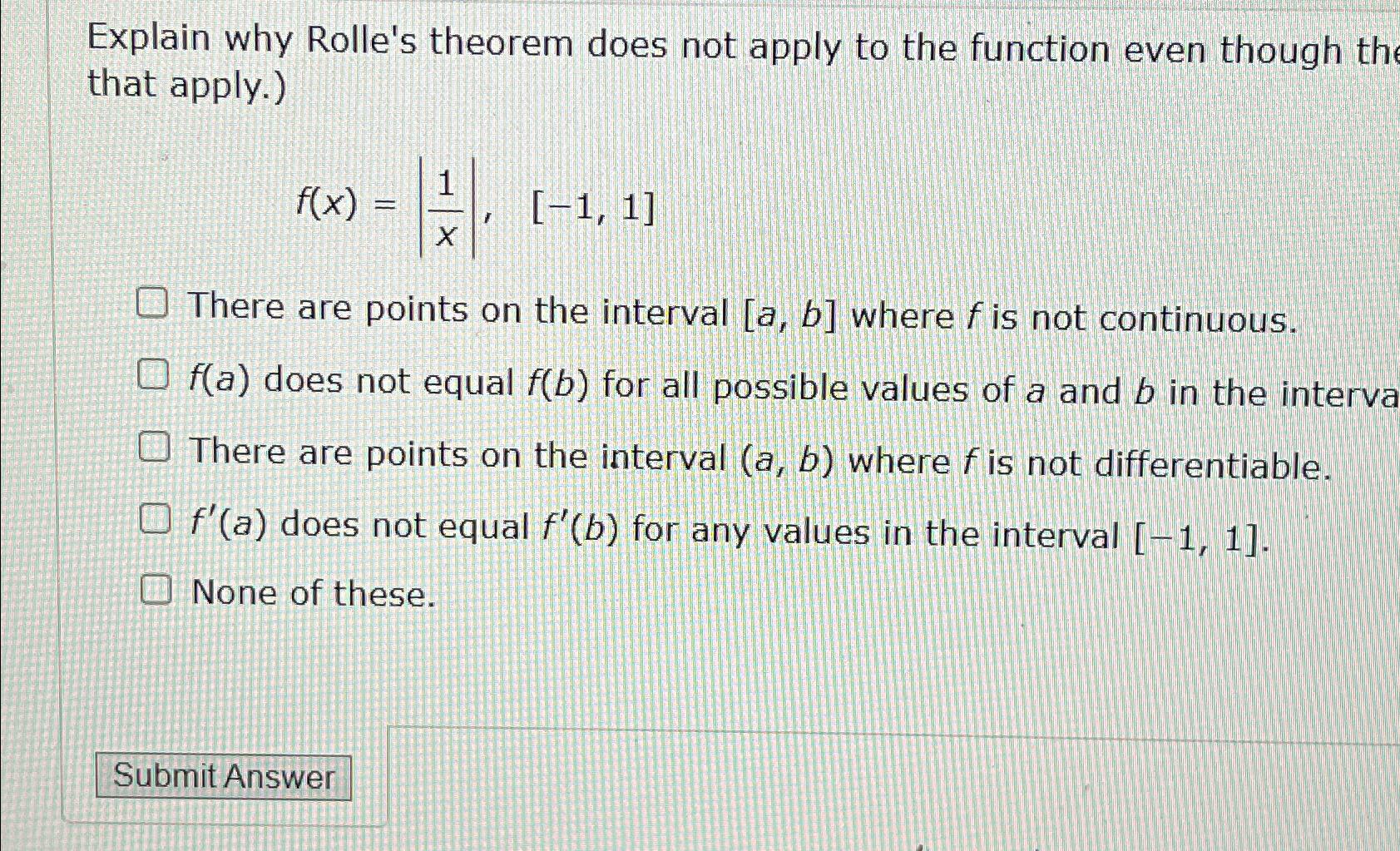 Solved Explain why Rolle's theorem does not apply to the | Chegg.com