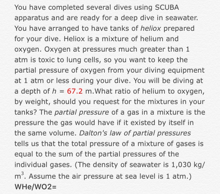 Solved You have completed several dives using SCUBA | Chegg.com