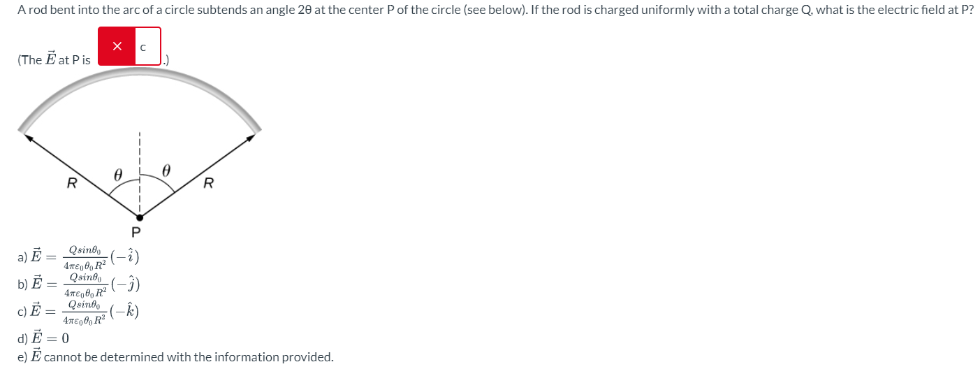 Solved A rod bent into the arc of a circle subtends an angle | Chegg.com