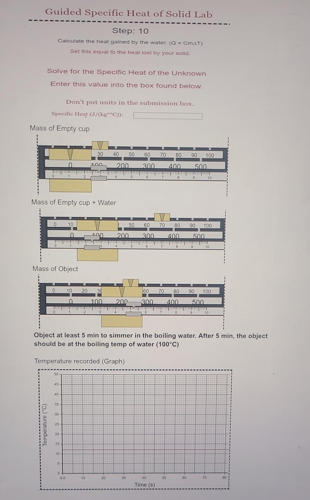 Solved Calculate the heat gained by the water. (Q=CmΔT) Set | Chegg.com
