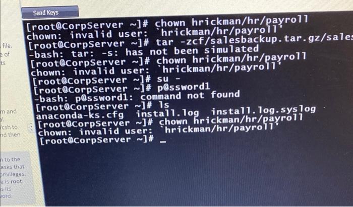 Solved [root@CorpServer ∼ ] chown hrickman/hr/payro1] chown: | Chegg.com