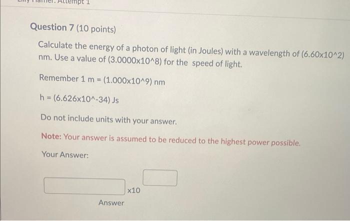 Solved Calculate the energy of a photon of light (in Joules) | Chegg.com