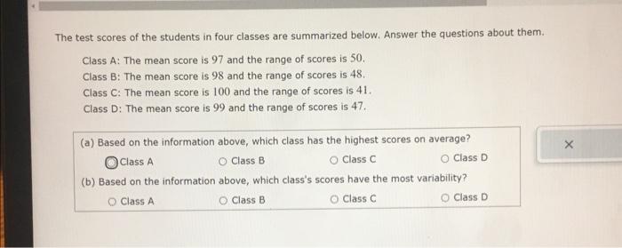 Solved he test scores of the students in four classes are | Chegg.com