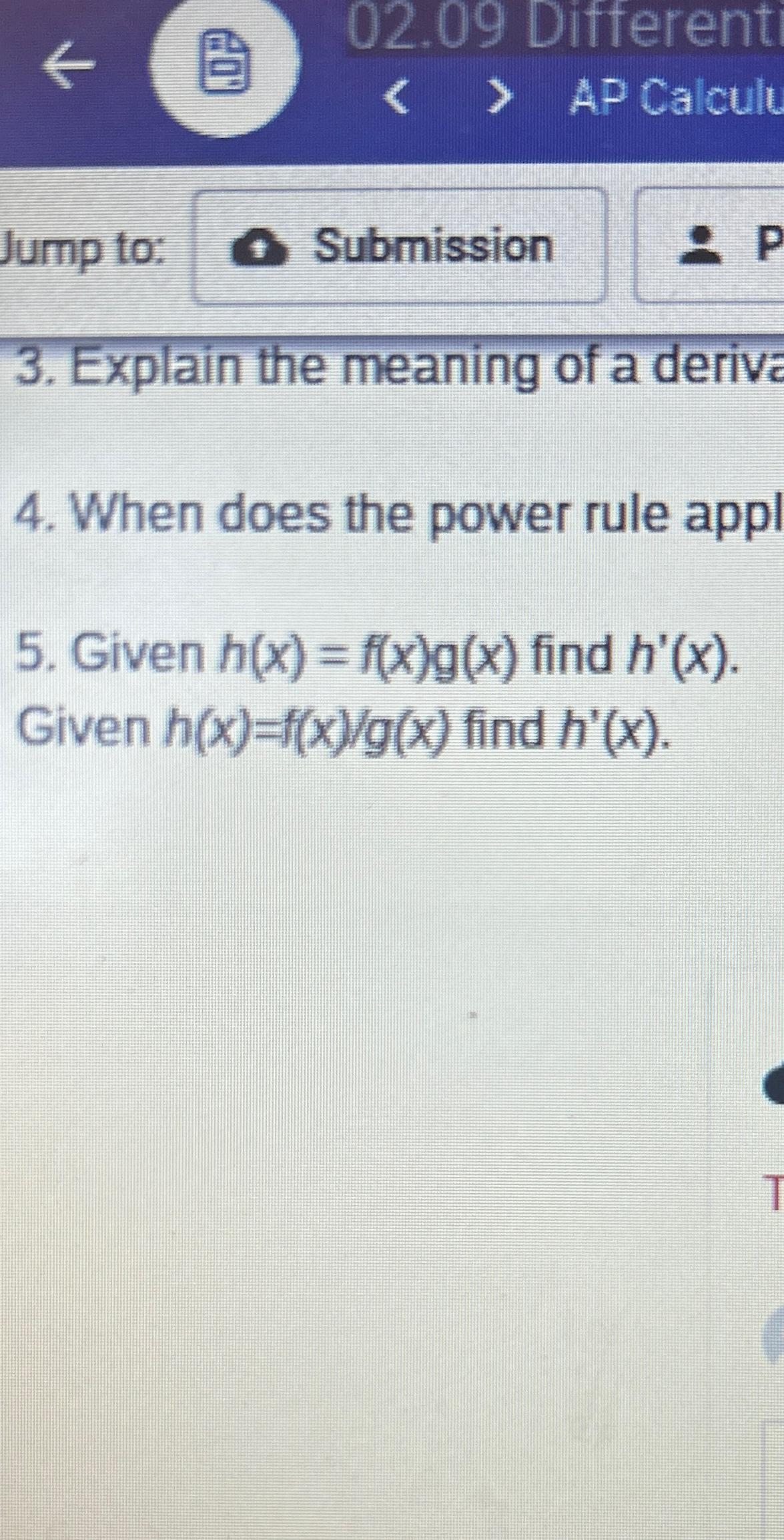 Solved Explain the meaning of a deriv:When does the power | Chegg.com