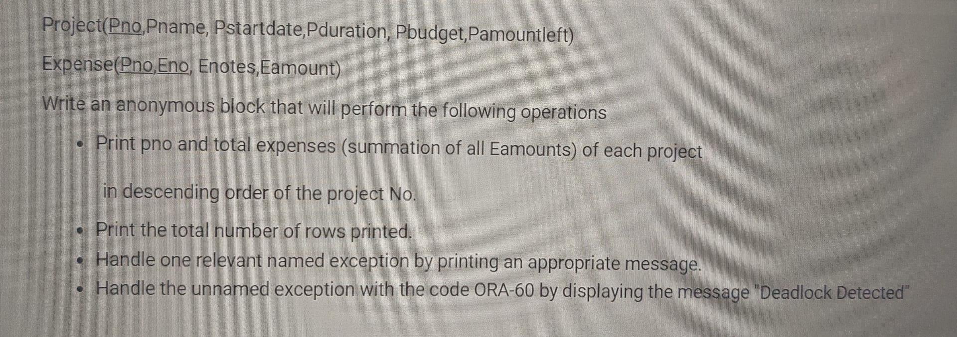 Solved Project(Pno,Pname, Pstartdate, Pduration, | Chegg.com