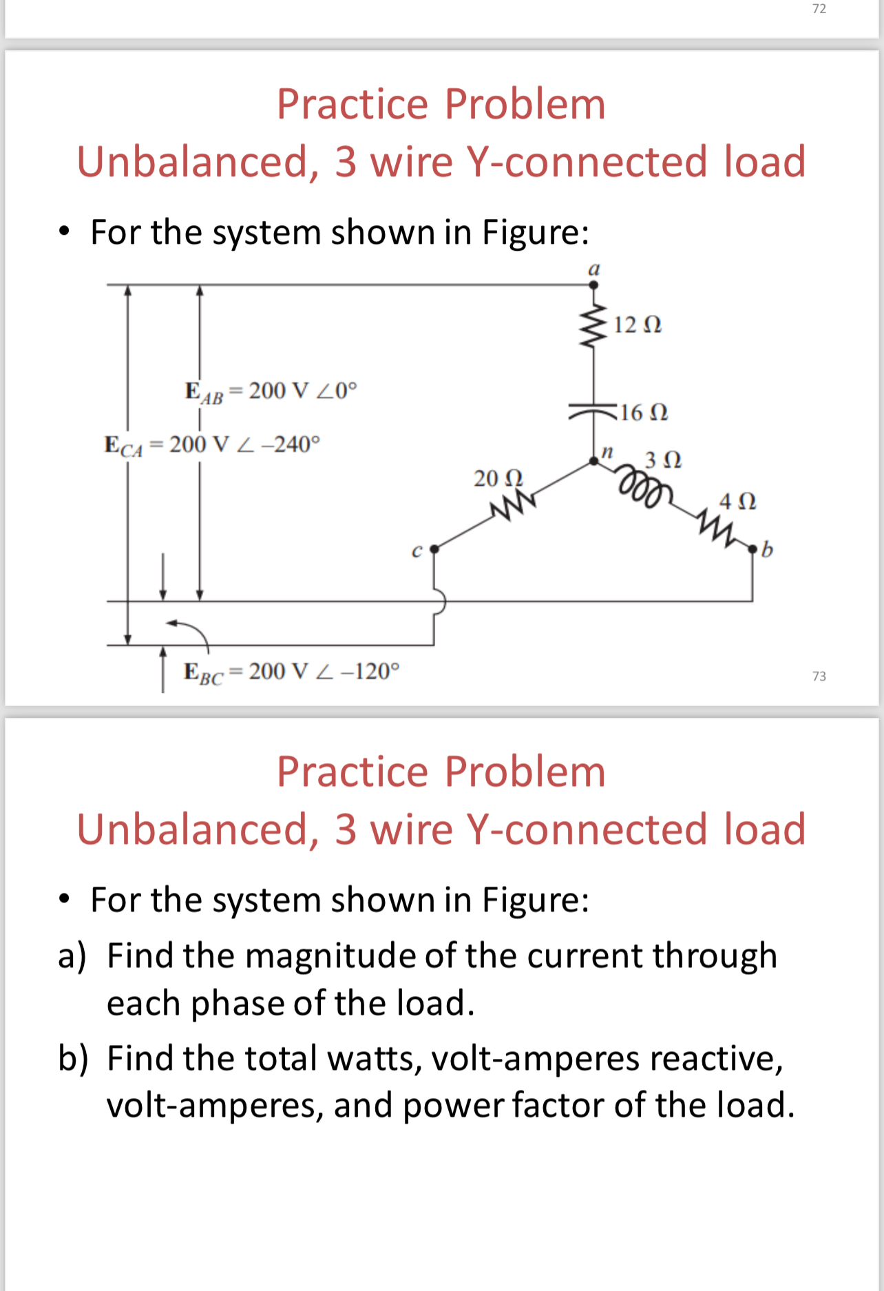 Solved Practice ProblemUnbalanced, 3 ﻿wire Y-connected | Chegg.com